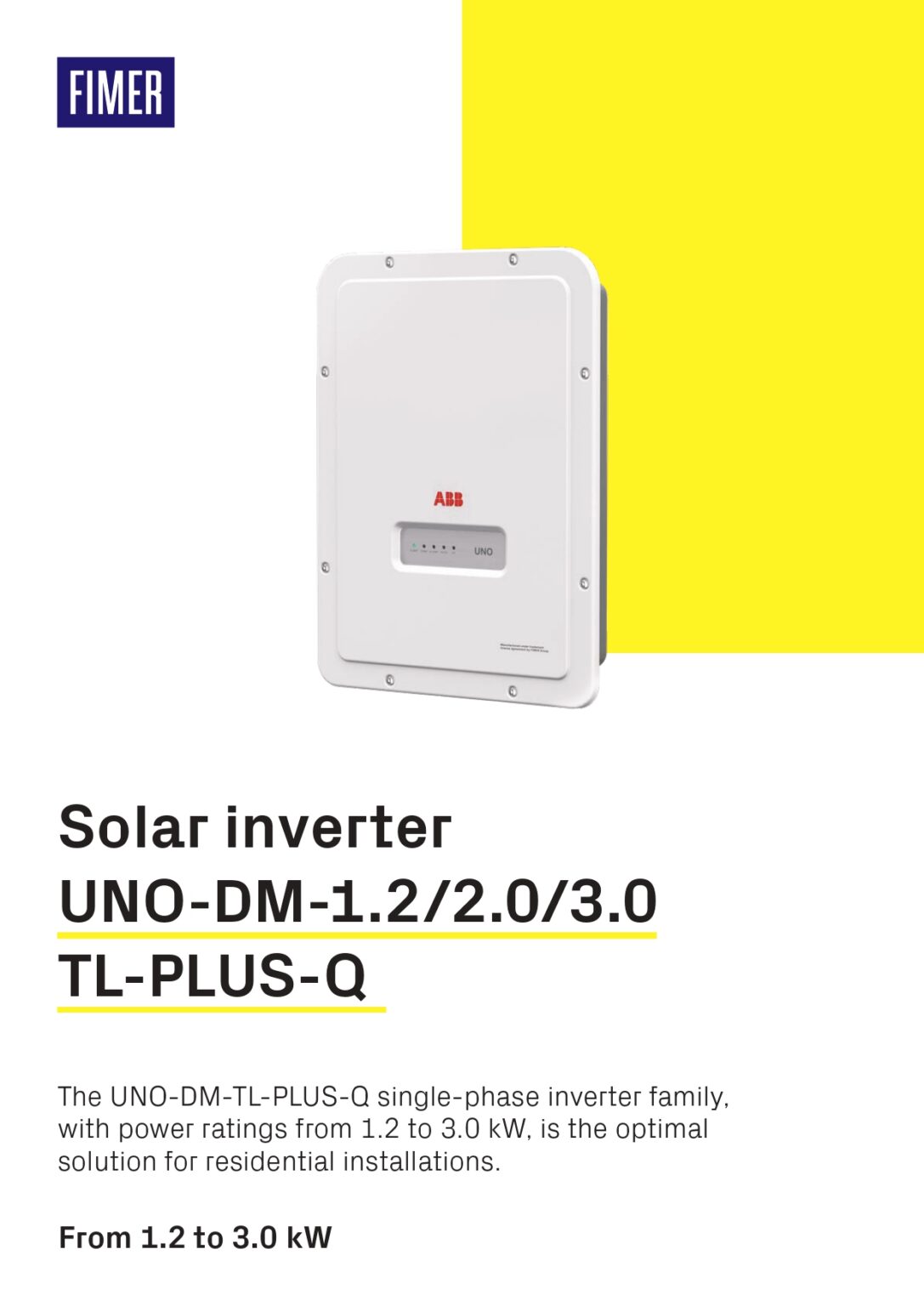 ABB-FIMER UNO-DM-3.0-TL-PLUS-B-Q INVERTER MONOFASE SENZA SEZIONATORE DC - AMG Elettrica